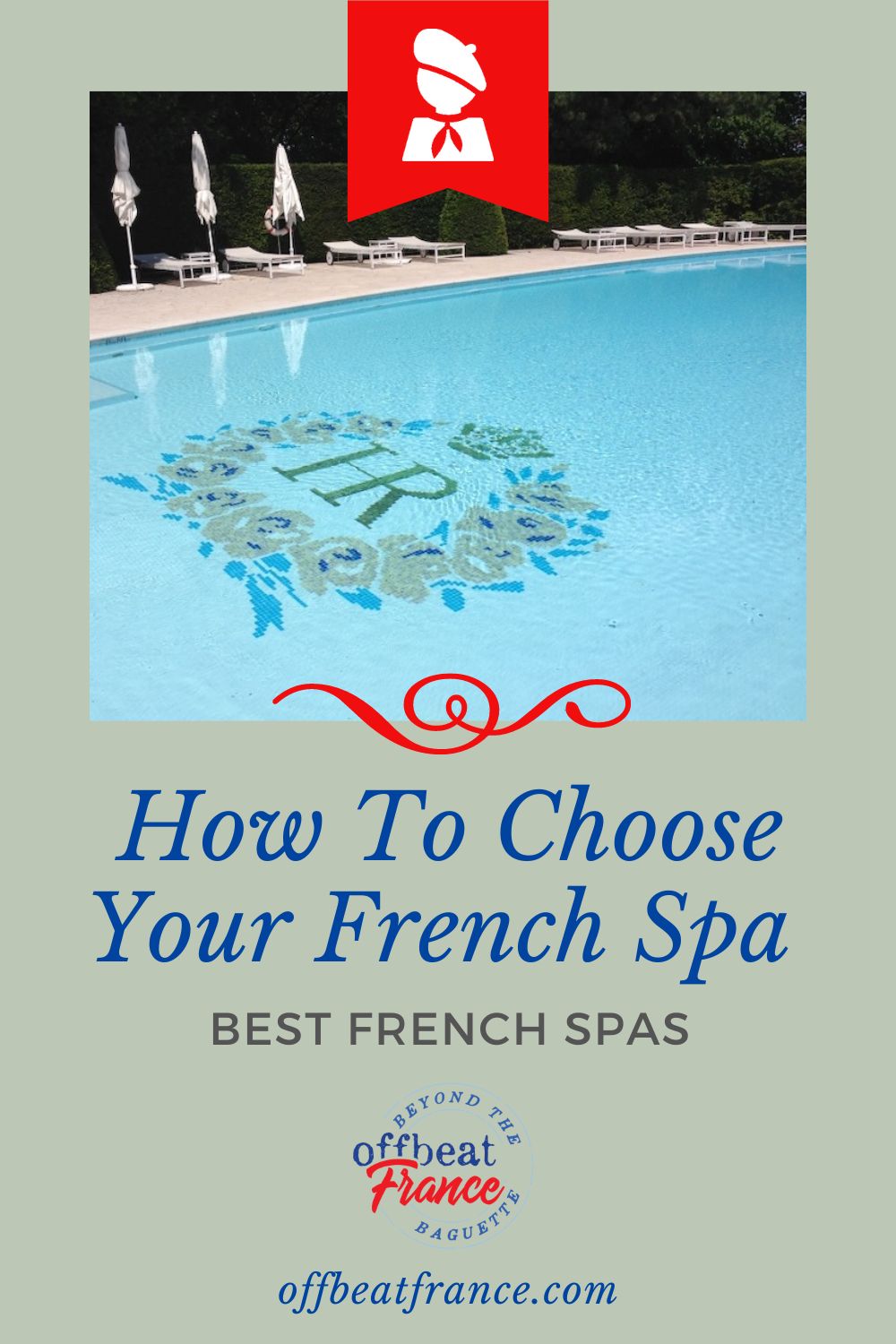 Wellness in France: How to choose the perfect french spa stay